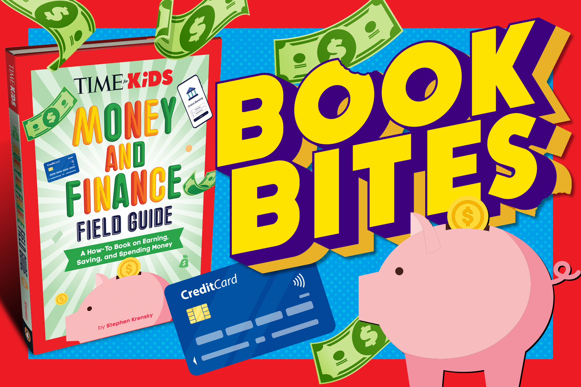 TIME for Kids | Book Bites: Money and Finance Field Guide | G3-4